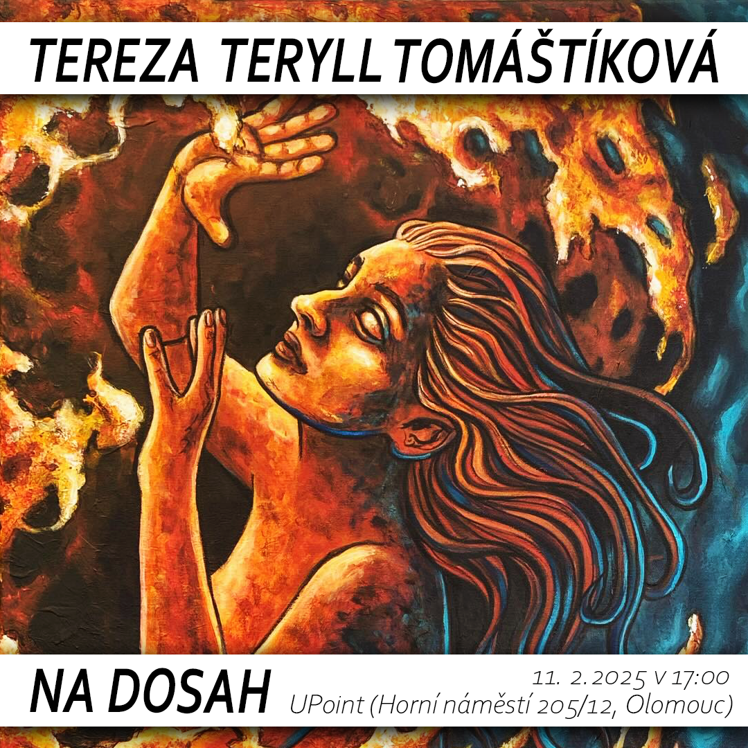 Výstava Teryll ART | NA DOSAH - UPoint